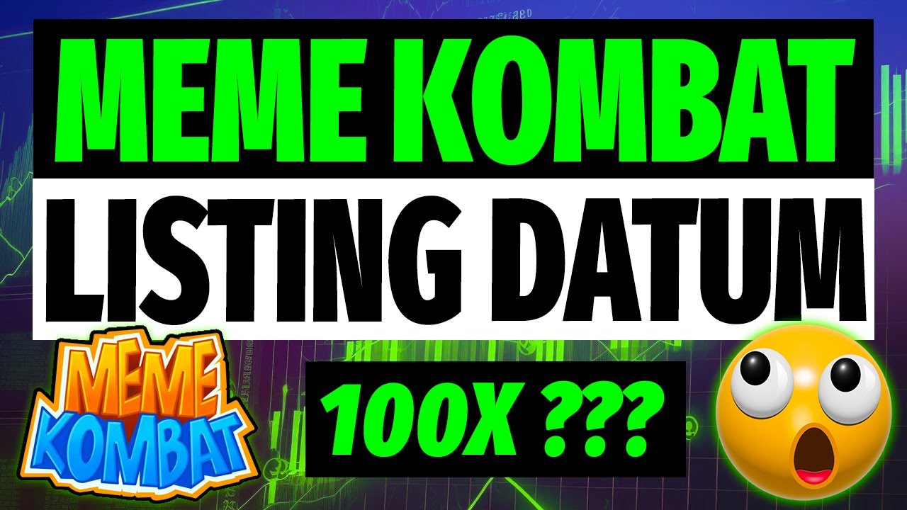 Meme Kombat Token Listing Datum steht fest! Alle Infos hier! - YouTube