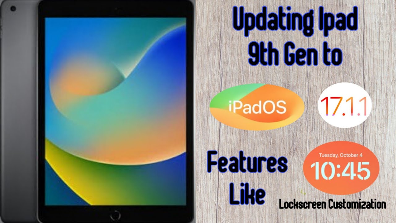 Updating Ipad 9th Gen to Ipad os 17 - Stable Update , New Features ...