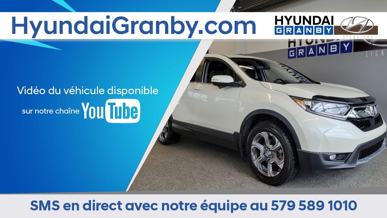 F2510 Honda CR-V EX L 2018 - Hyundai Granby - - YouTube
