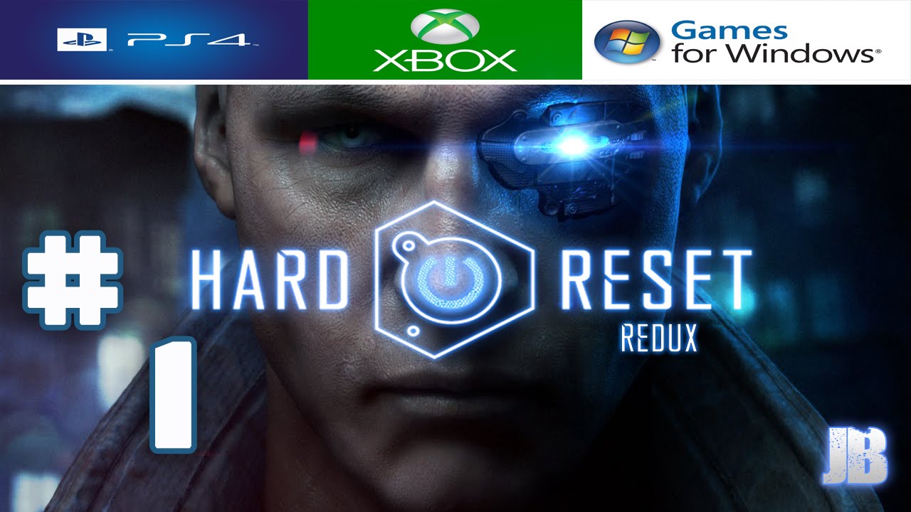 Hard Reset Redux Gameplay Part 1 (PC/PS4/XBOX) - YouTube