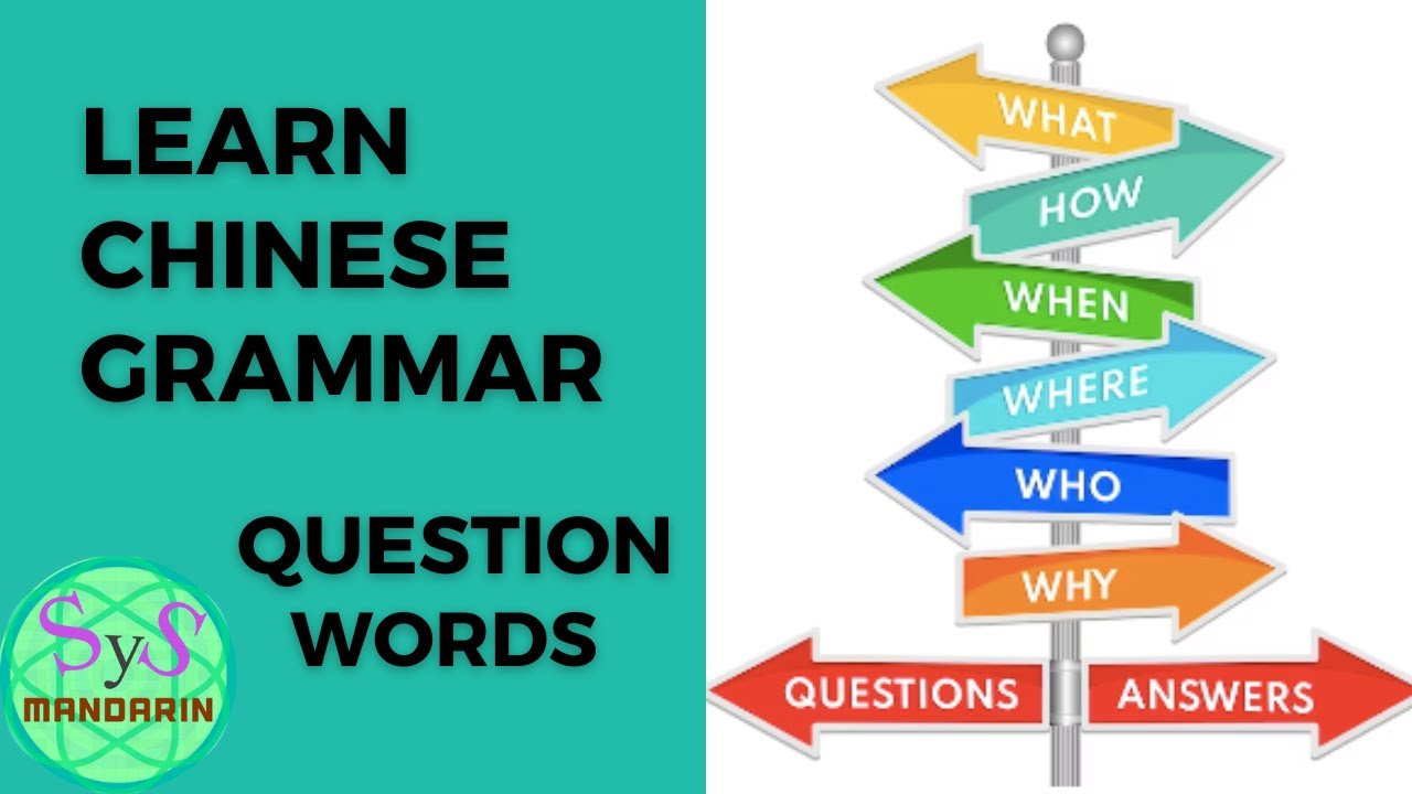 40 Question Words in Chinese, Chinese Grammar - YouTube