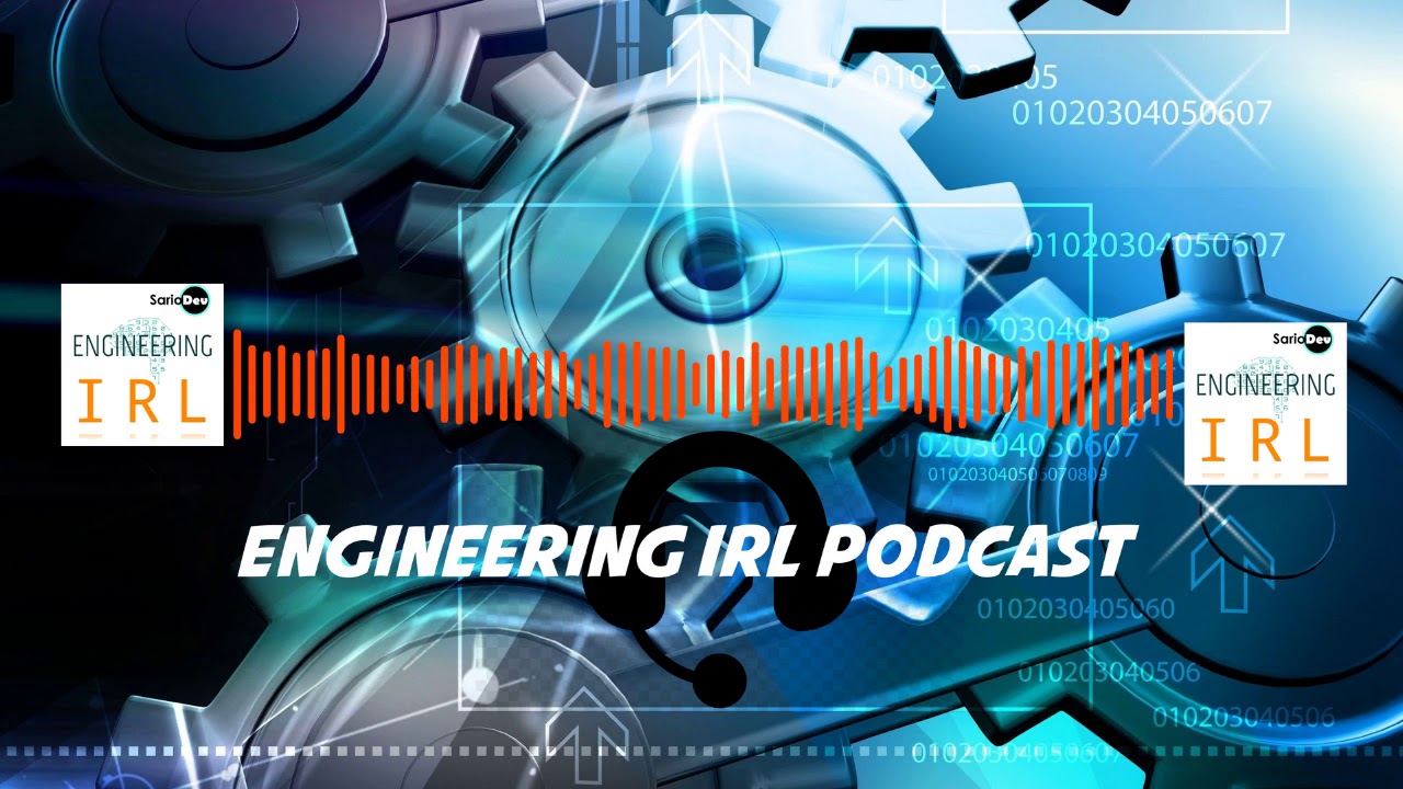 Engineering IRL Podcast Rev 26 Why databases is important for ...
