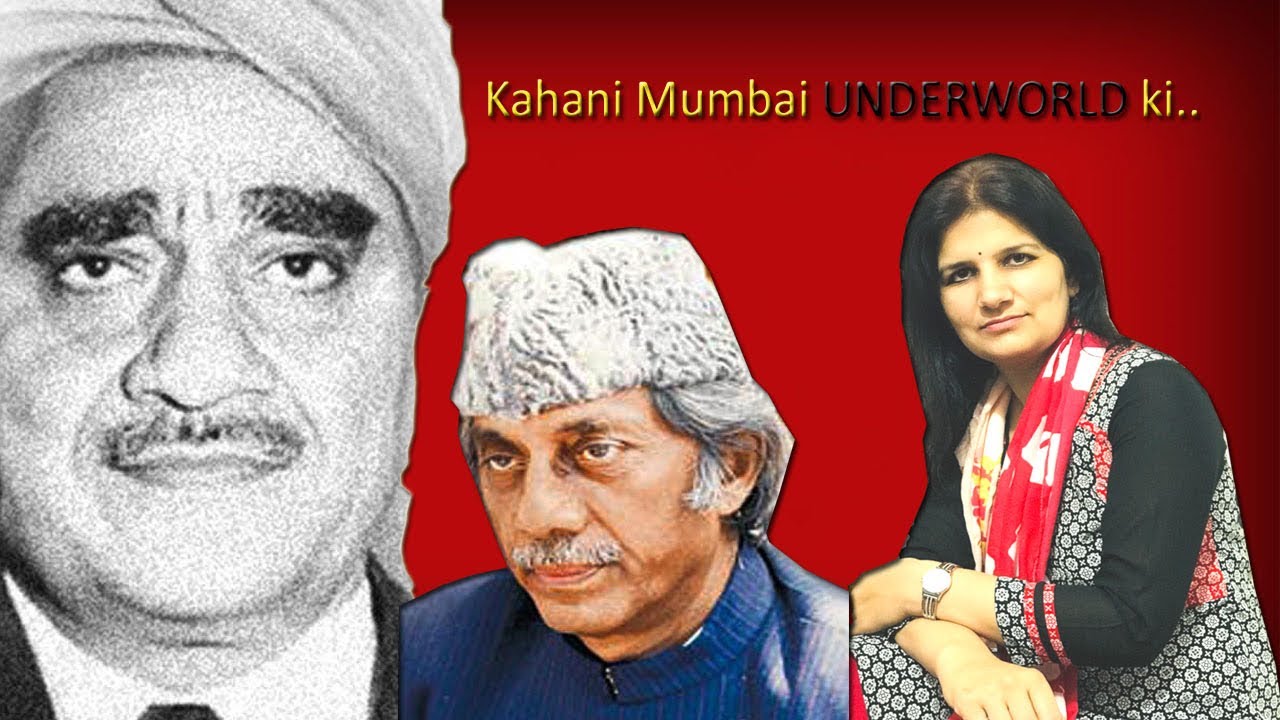 मुंबई में UNDERWORLD की शुरुआत कैसे ओर कब हुई || The Real Don of Mumbai ...