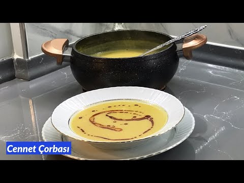 Cennet Çorbası - Naciye Kesici - Yemek Tarifleri