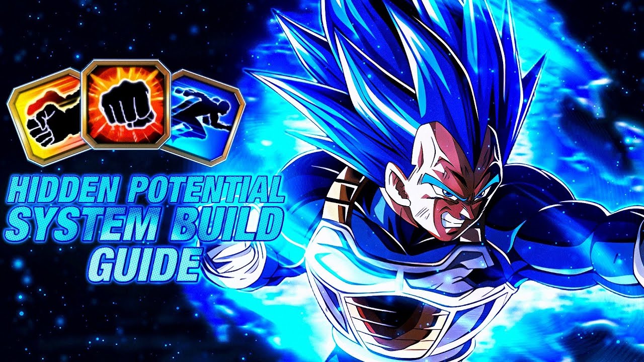 HOW TO BUILD HIDDEN POTENTIAL GUIDE! LR STR SSGSS VEGETA!!!! DBZ Dokkan ...