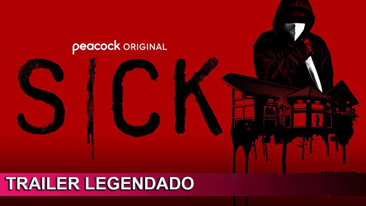 Sick 2023 Trailer Legendado - YouTube