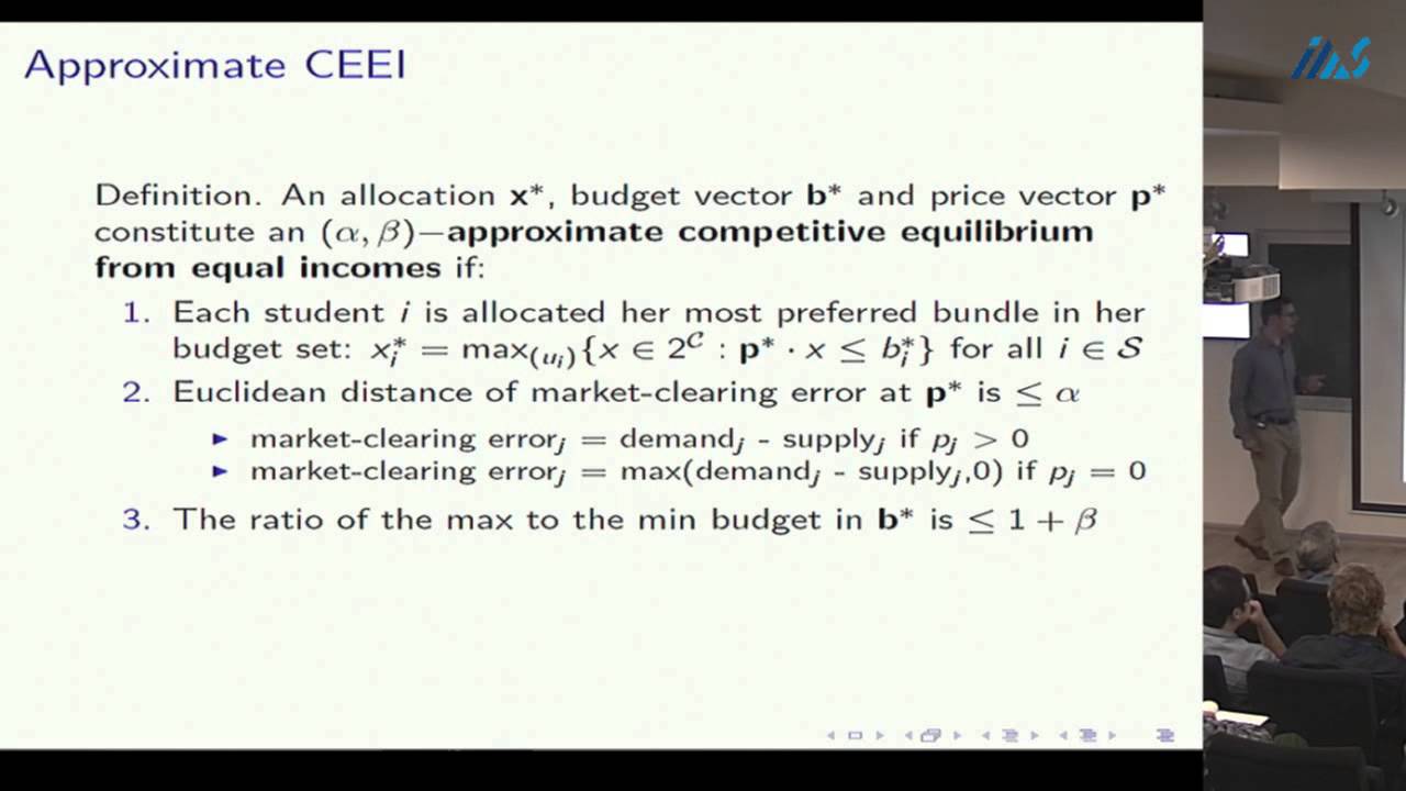 Eric Budish (University of Chicago) Combinatorial Assignment - YouTube