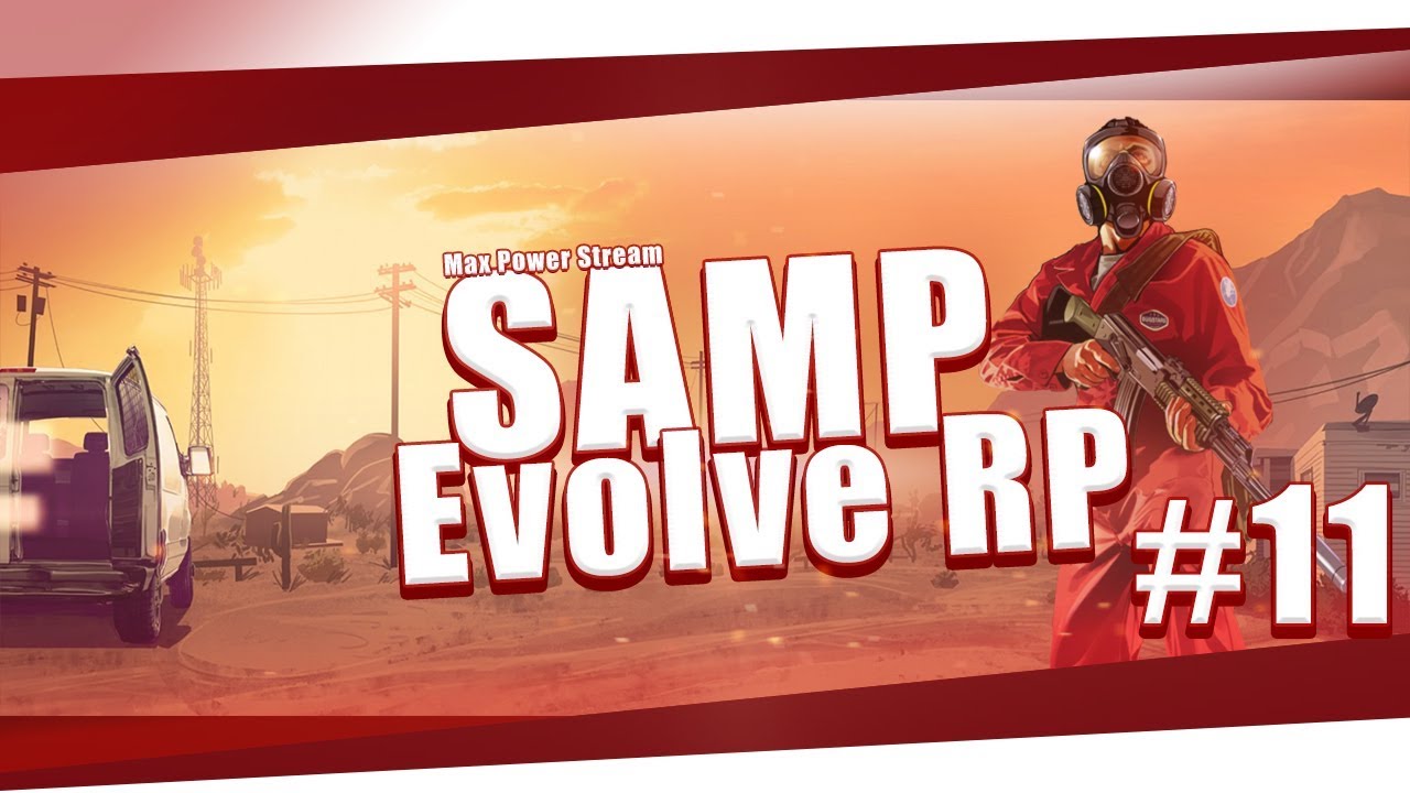 GTA SAMP Evolve Role Play #11 стрим с вебкой самп рп - YouTube