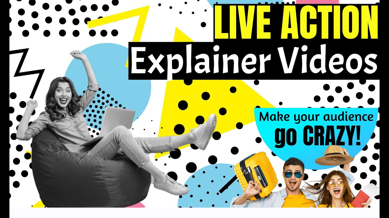 Live Action Explainer Videos - Create A Live Action Explainer Video ...