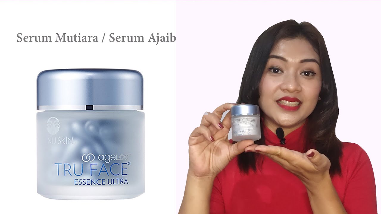 TRUFACE ESSENCE ULTRA || SERUM PENGENCANGAN WAJAH ‖ CARA PAKAI TRU FACE ...
