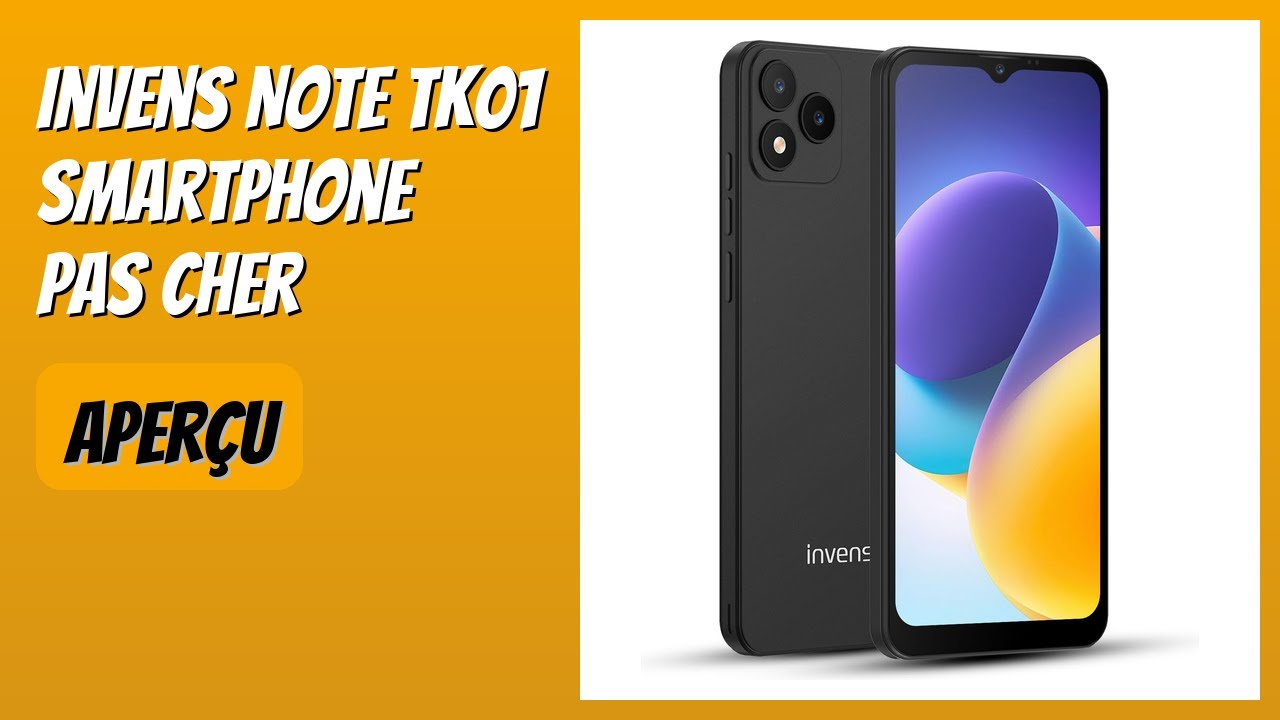 AVIS (2026) : Invens Note TK01 Smartphone Pas Cher. DÉTAILS - YouTube