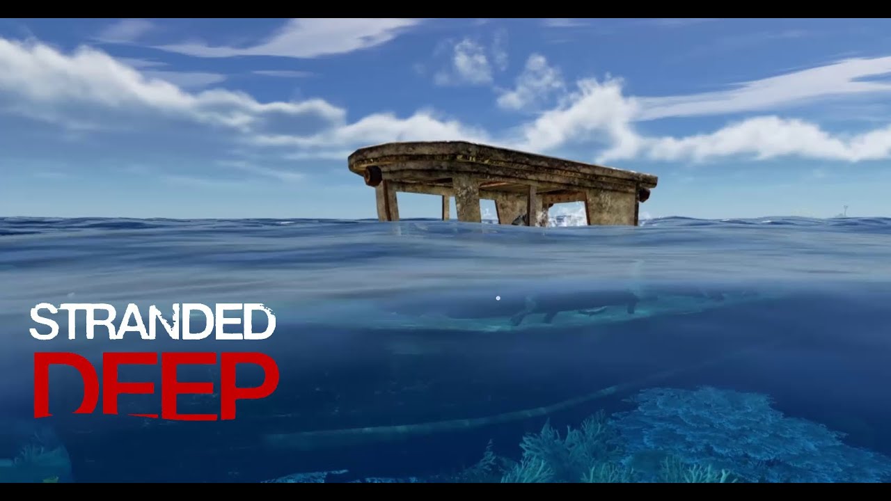 Stranded Deep # 11 - Wir heben Schätze aus gesunkenen Schiffen - YouTube