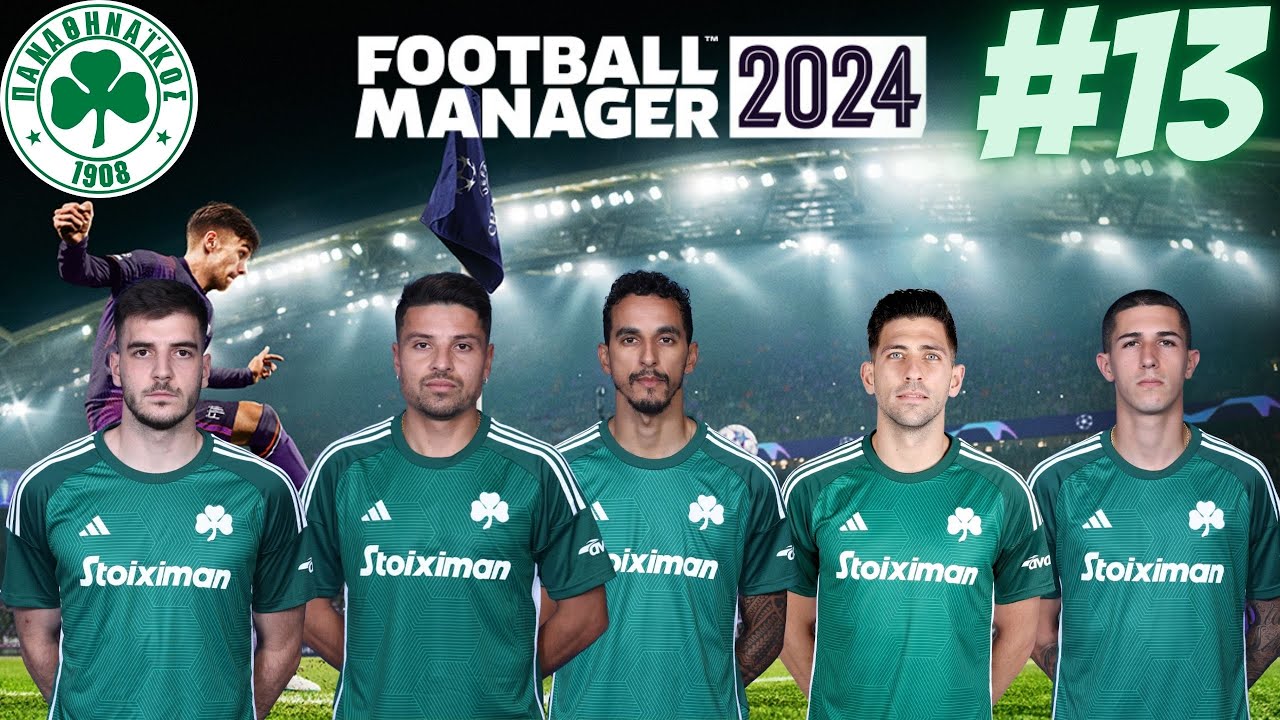 ΔΥΣΚΟΛΑ ΤΑ ΠΡΑΓΜΑΤΑ ΓΙΑ ΤΟ ΠΡΩΤΑΘΛΗΜΑ!|#13 PANATHINAIKOS FM24 GREEK ...