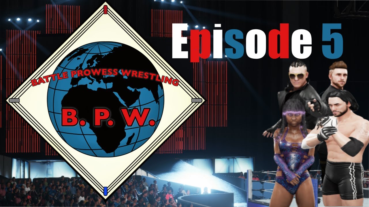 Battle Prowess Wrestling Episode Five - YouTube