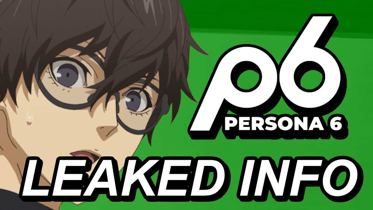 These Persona 6 Rumors Are Ridiculous... - YouTube