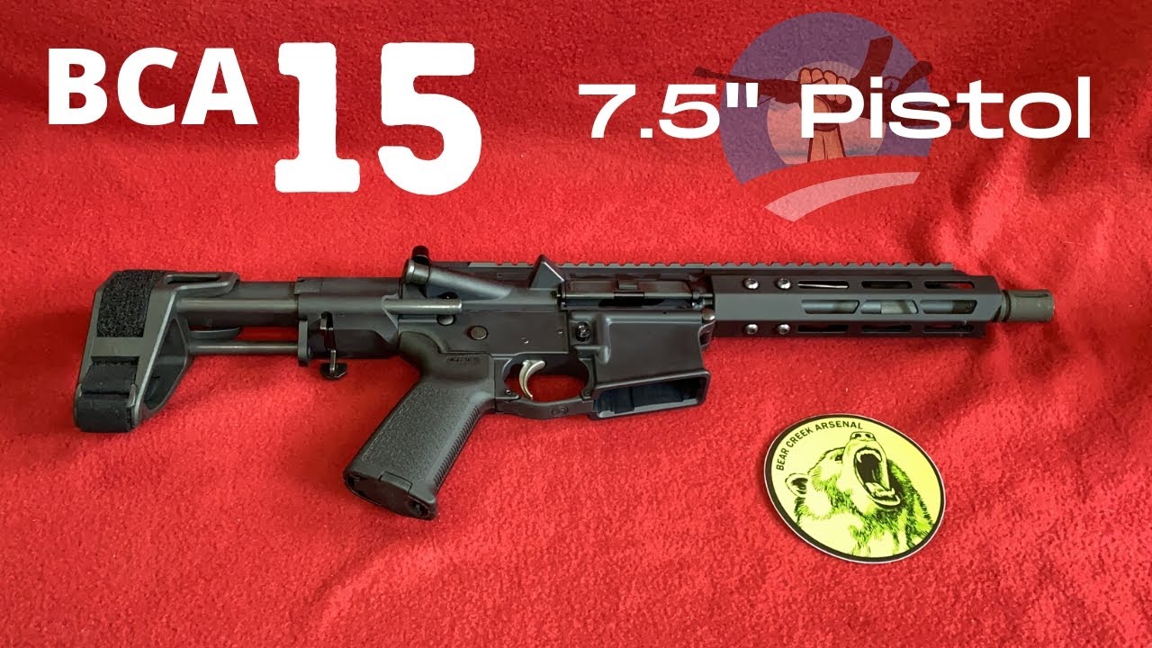 BCA-15 7.5" Pistol with Bear Creek Arsenal Upper/Lower and PSA MOE EPT ...