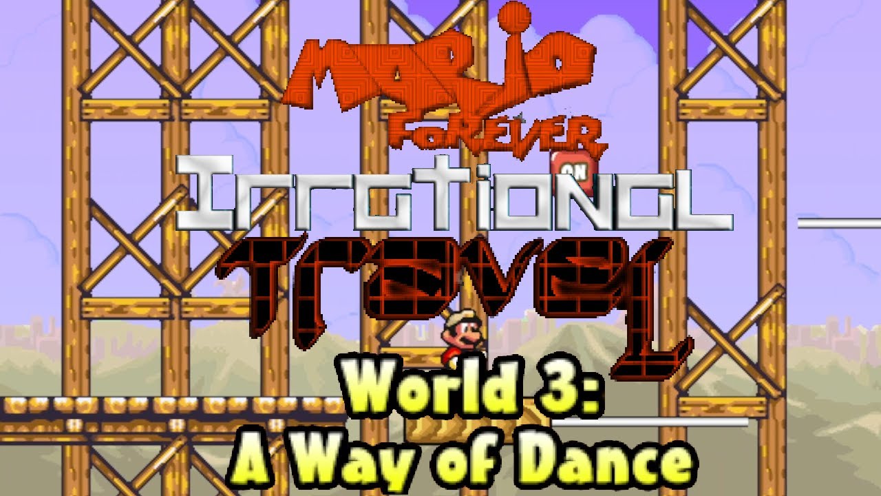 Mario Forever: Irrational Travel (v1.1) - World 3: A Way of Dance (PL ...