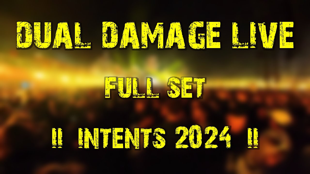 Dual Damage LIVE (full set) @ Intents 2024 - YouTube