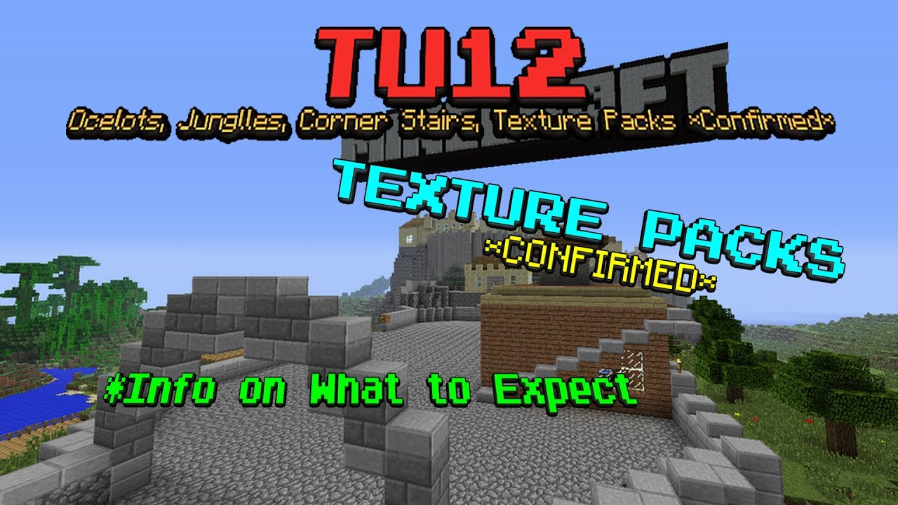 TU12: TEXTURE PACKS *CONFIRMED* & More - YouTube