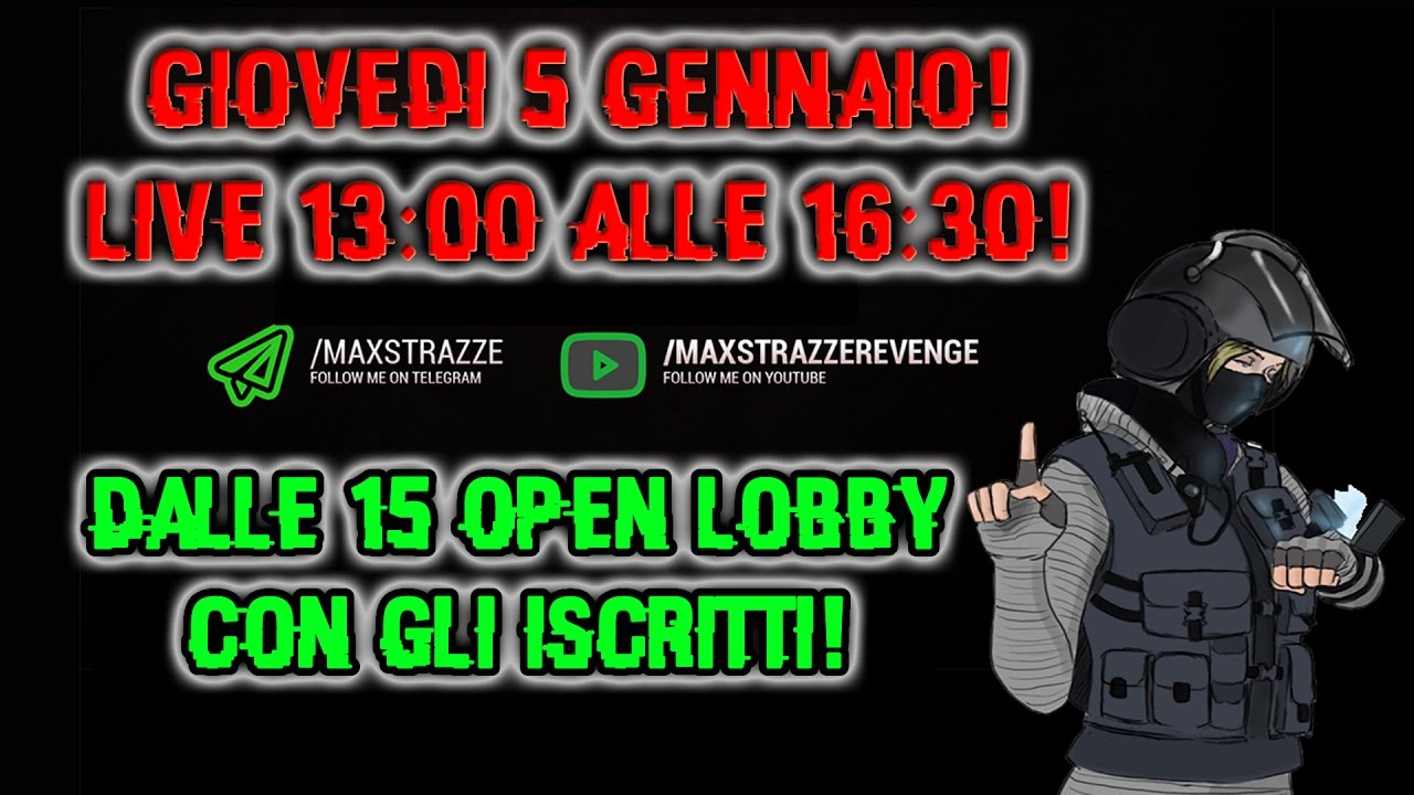 [LIVE] Rainbow Six Seige: Ranked in Live e Dalle 15:00 Open Lobby con i ...