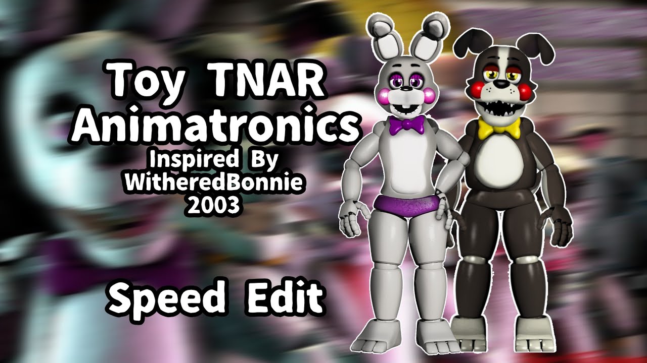 [TNAR SPEED EDIT] Toy Tnar Animatronics!Part 1 - YouTube