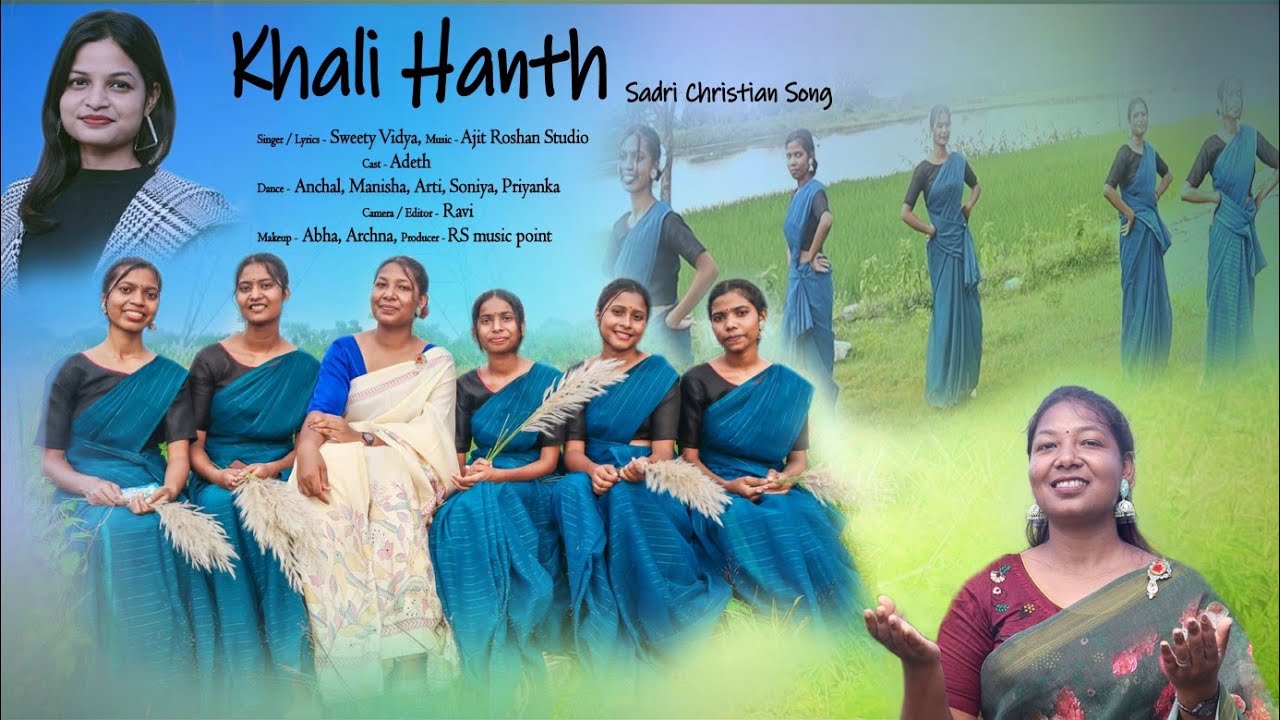 Khali Hanth | sadri christian song | Sweety Vidya - YouTube