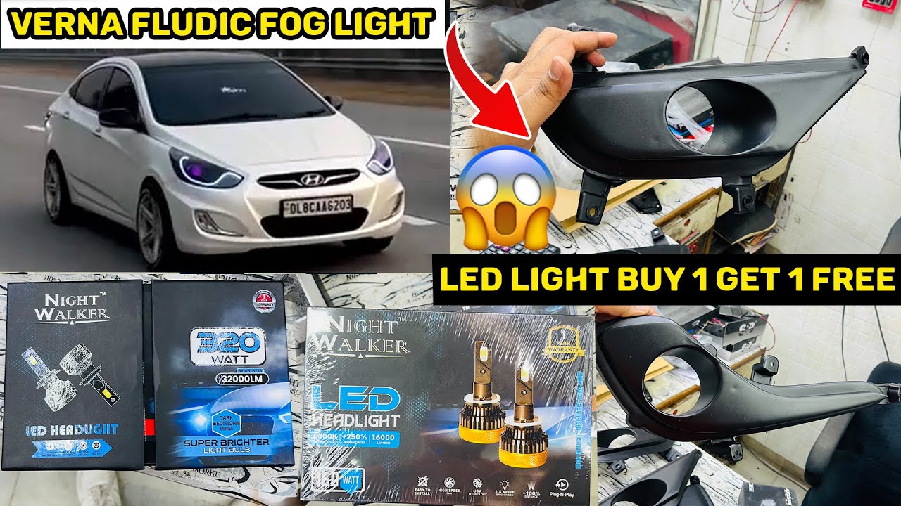Verna Fludic Fog Light All Car Light Problem Solve LED LIght & Fog Light Projector For Cars ...