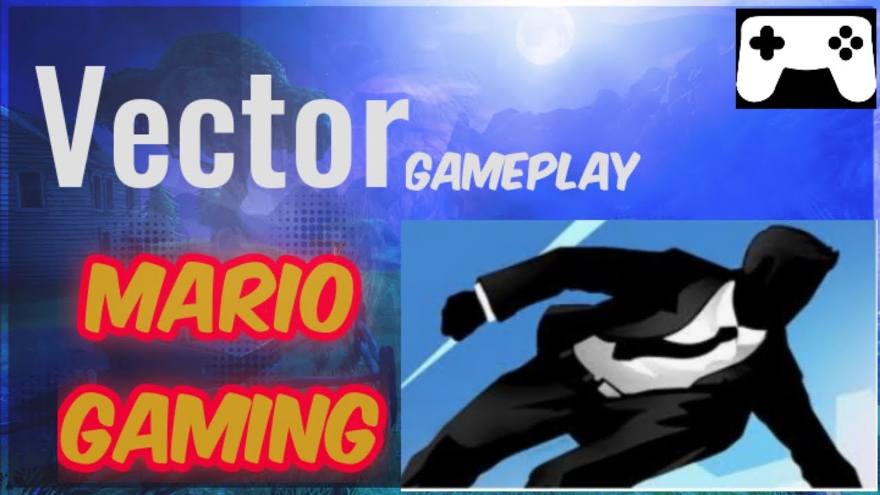 Vector gameplay l level-1 l Downtown 🔥🔥🔥 - YouTube