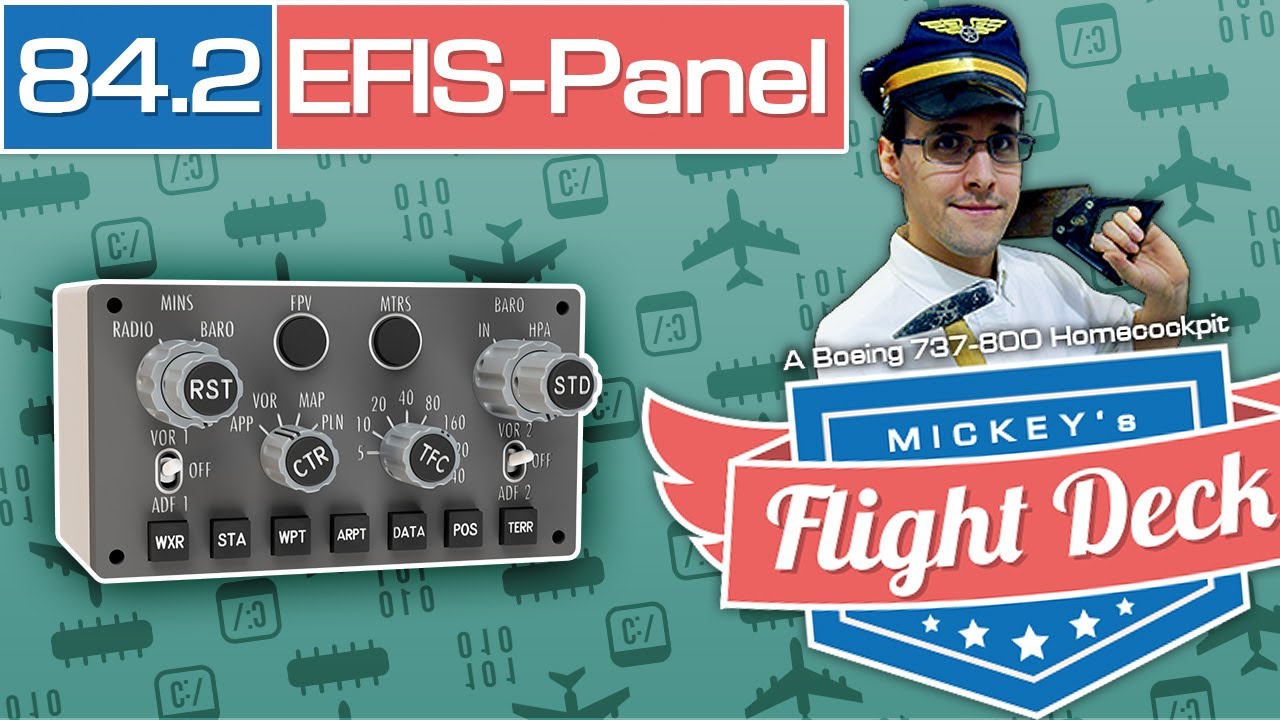 EFIS Panel V2 Configuration - A Boeing 737-800 Homecockpit #84.2 - YouTube