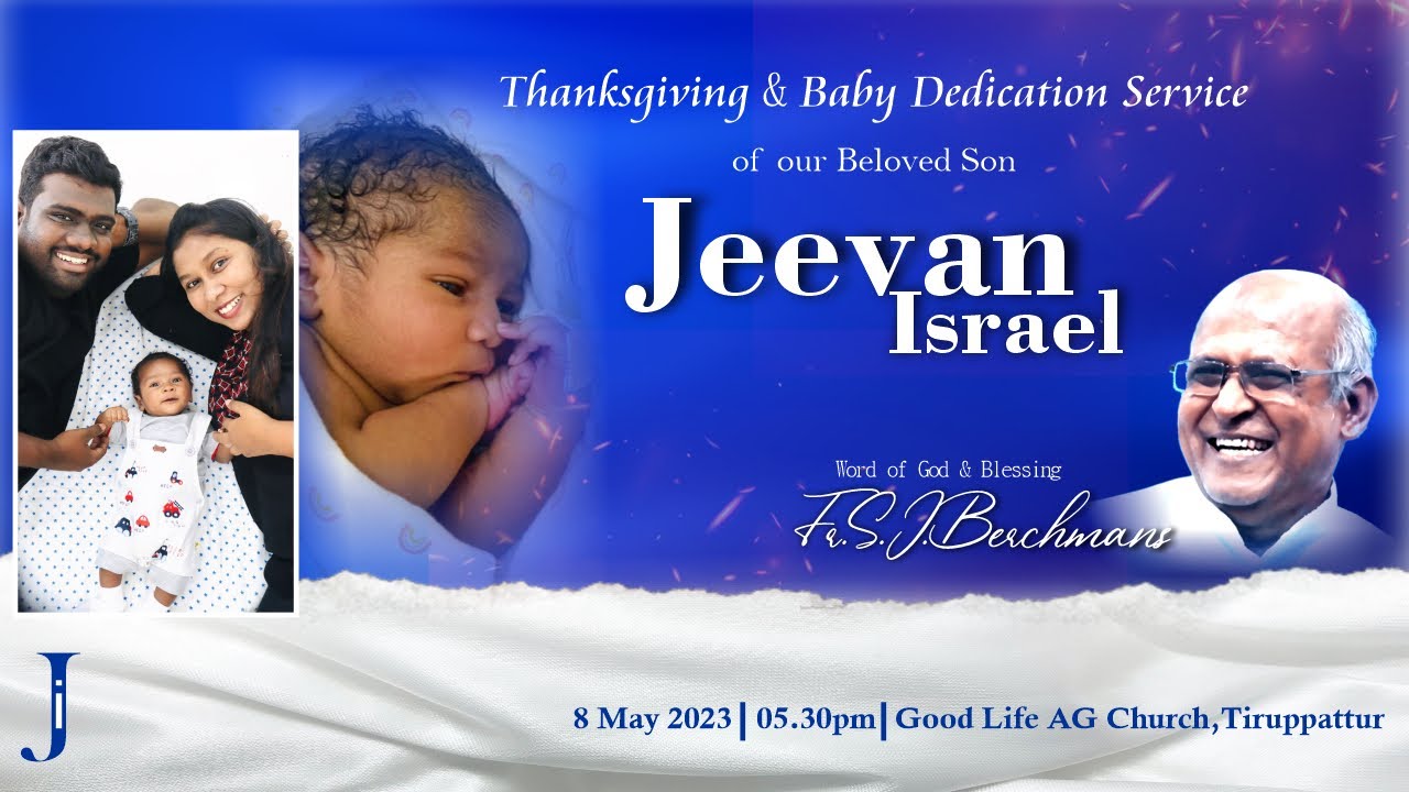 Thanksgiving & Baby Dedication Service || JEEVAN ISRAEL || 8 May 2023 ...
