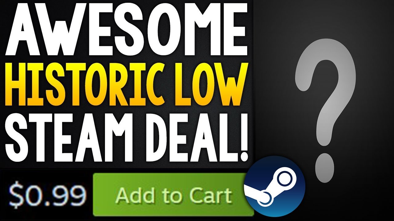 HISTORIC LOW Steam PC Game Deal UNDER $1 + More GREAT Steam Game Deals ...
