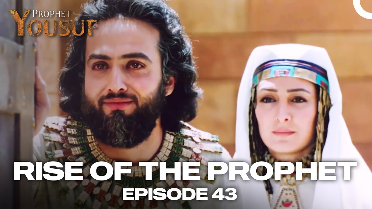 The Great Joy of the Prophet Joseph | Prophet Yousuf - YouTube