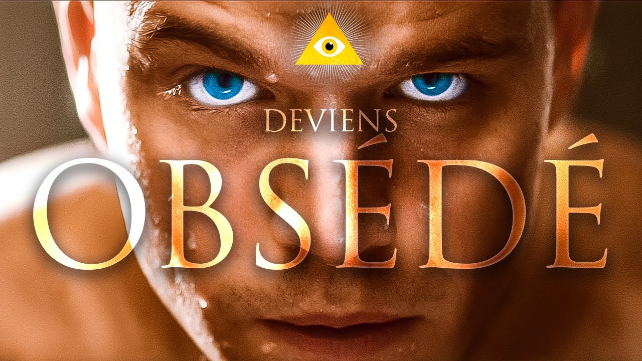 🔥🔥TU DOIS DEVENIR OBSÉDÉ PAR TES RÊVES POUR ESPERER LES RÉALISER UN ...