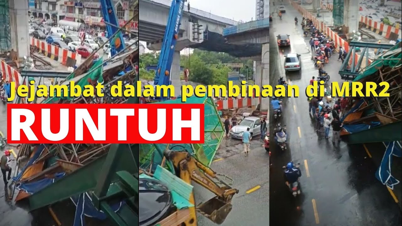Jejambat Dalam Pembinaan RUNTUH di MRR2 | 3 Mac 2021 - YouTube