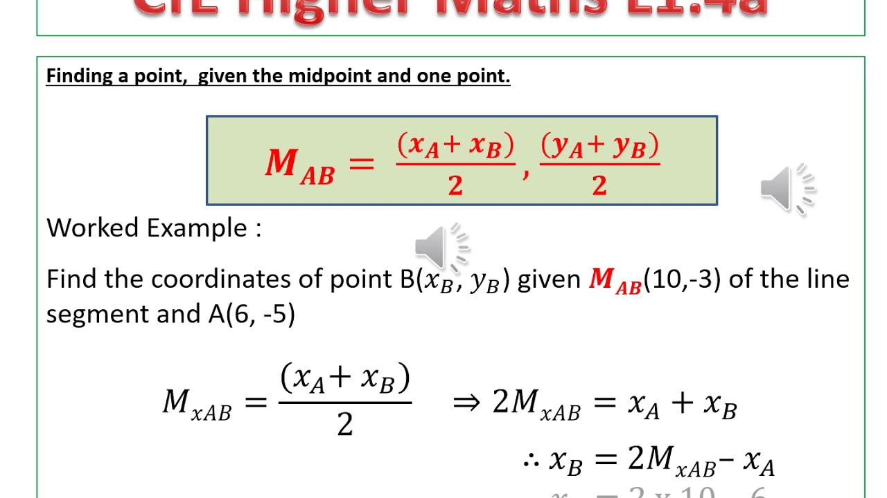 Higher Maths Straight Lines L1.4a Midpoint of a straight line - YouTube