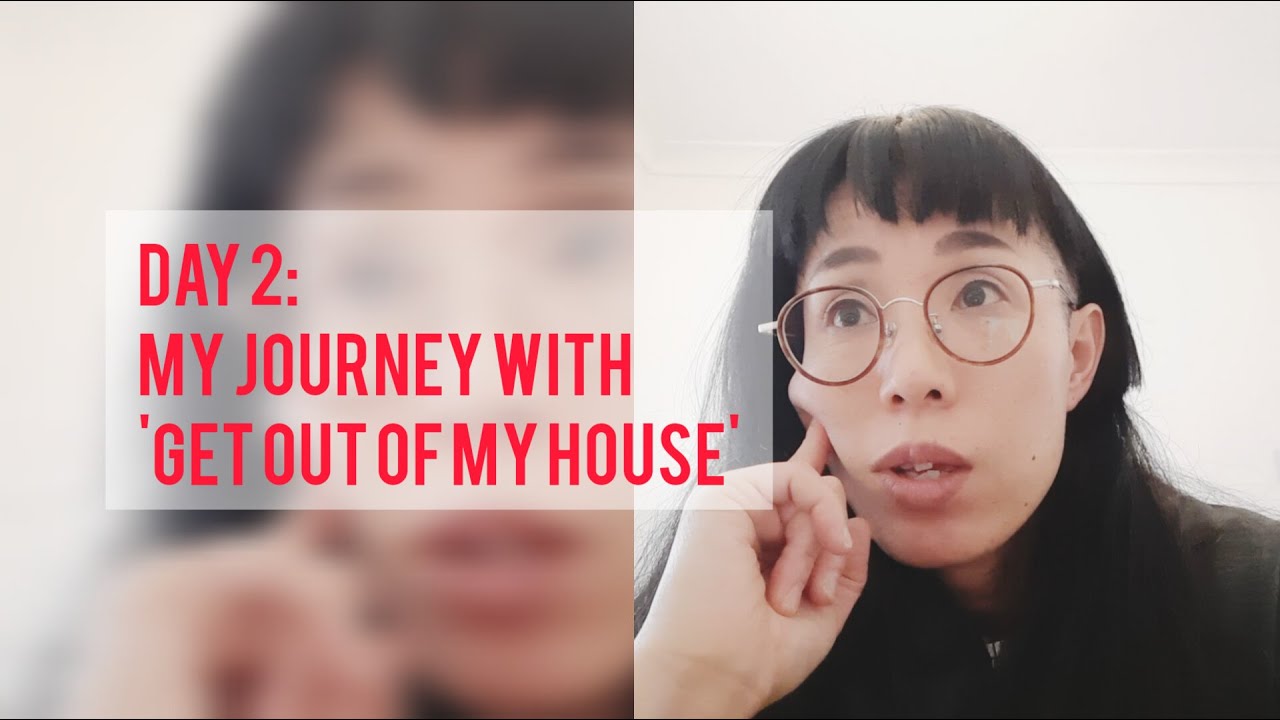 Day 2: My Journey with 'Get Out Of My House' - YouTube