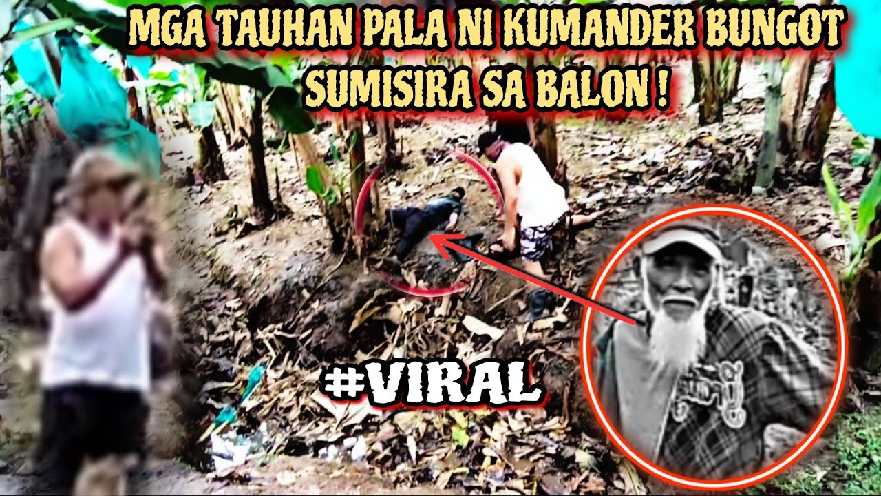 MGA TAUHAN NI KUMANDER BUNGOT! / NAAKTOHAN NAMIN PAKTAY! #VIRAL # ...