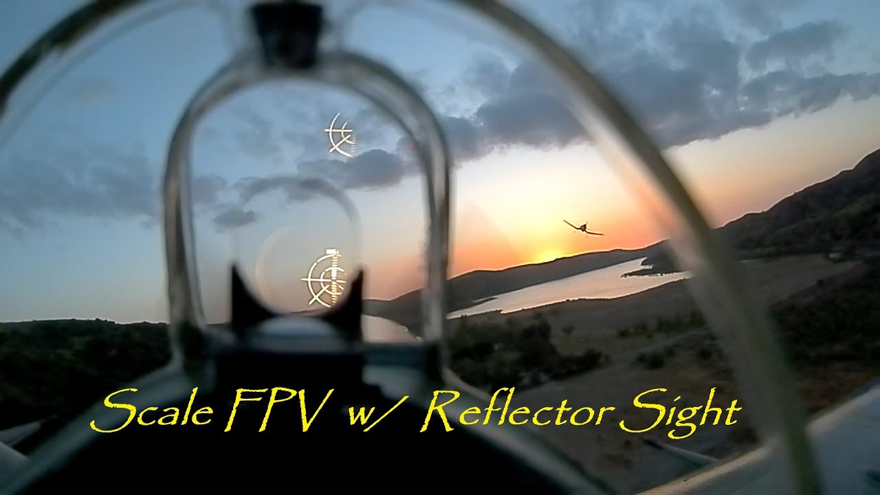 Scale FPV Avios Spitfire with Reflector Gun Sight - YouTube