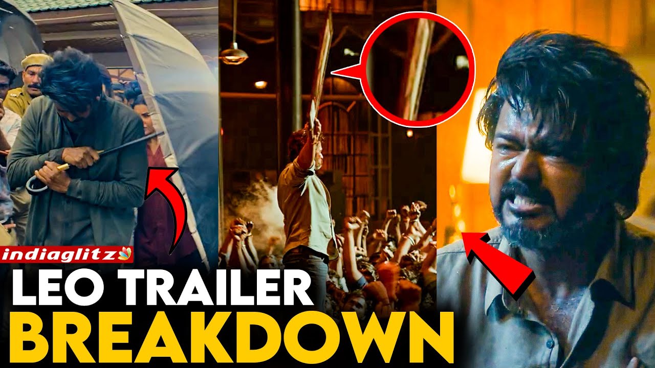 Leo Trailer Breakdown | Things you Missed |Thalapathy Vijay, Trisha ...