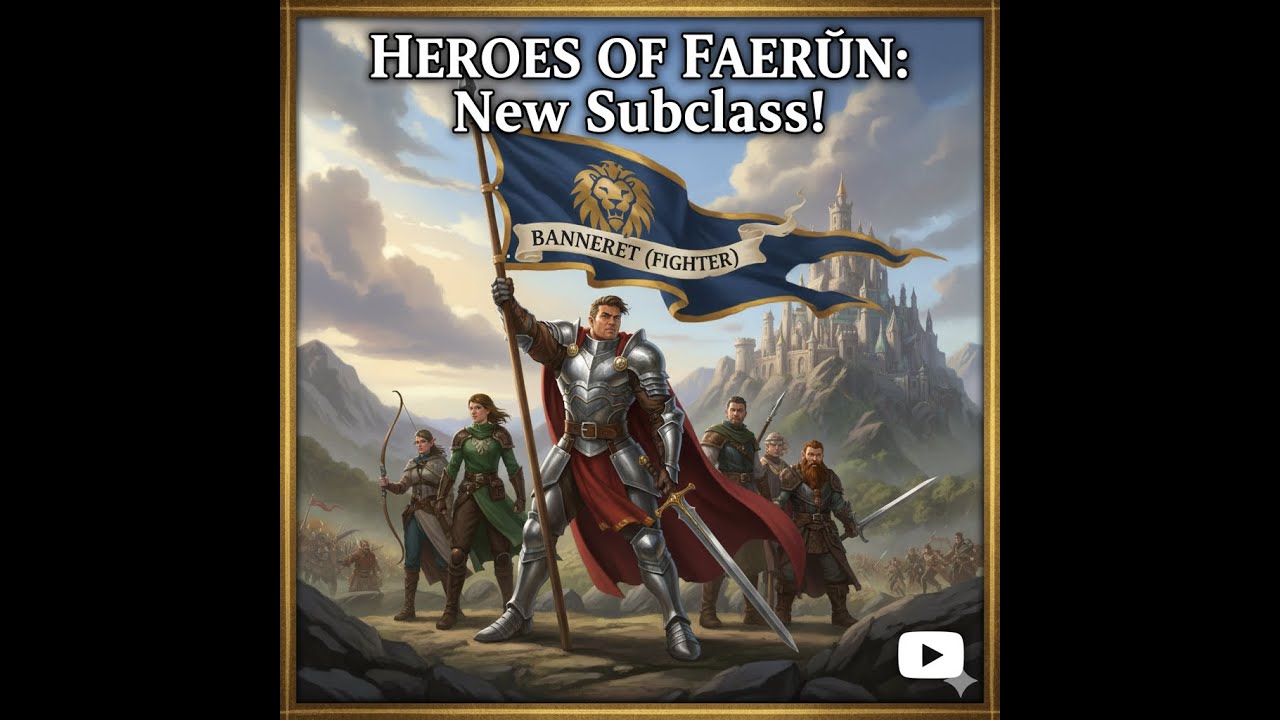 El Banneret (Fighter) en D&D: Lidera a tus Héroes de Faerûn hacia la ...