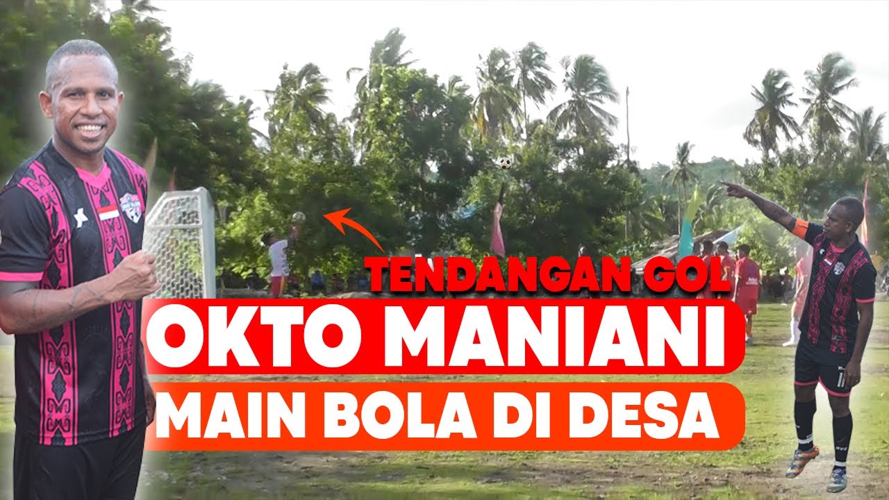 OKTO MANIANI MAIN BOLA DI DESA-LIGA RANTAU ONE WAARA 2022-TENDANGAN ...