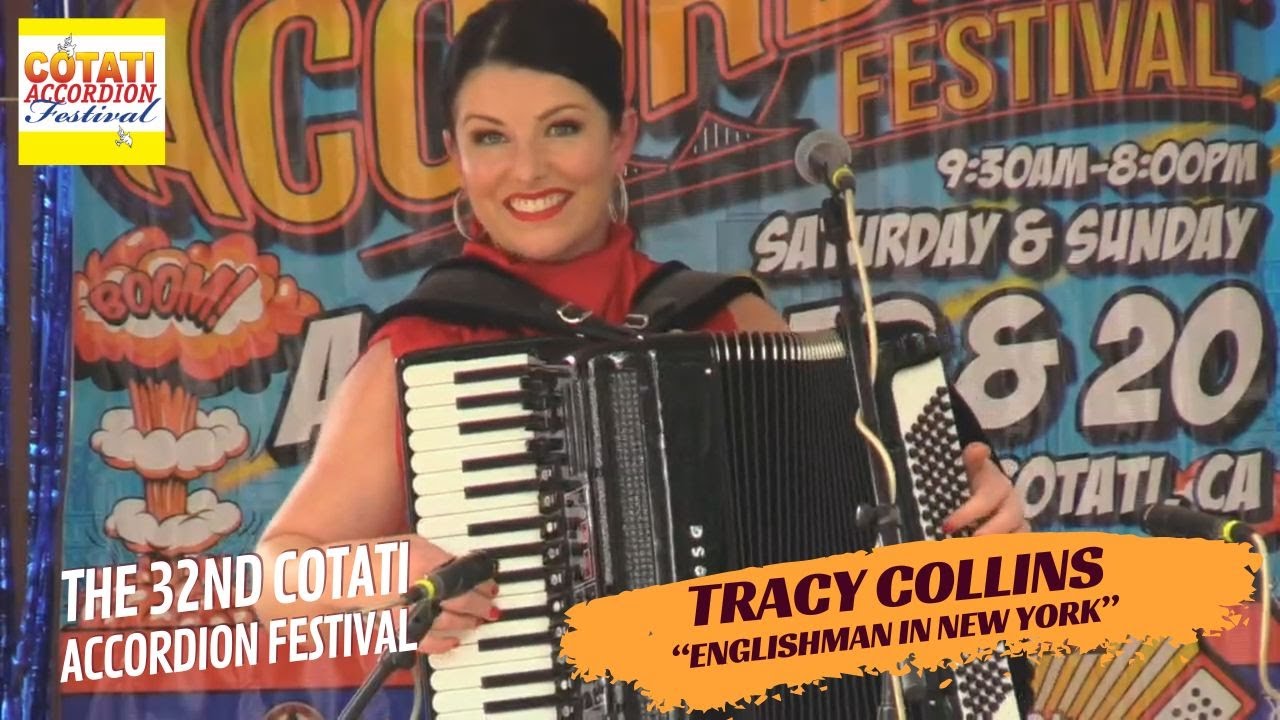 TRACY COLLINS - Englishman in New York - Cotati Accordion Festival 2023 ...