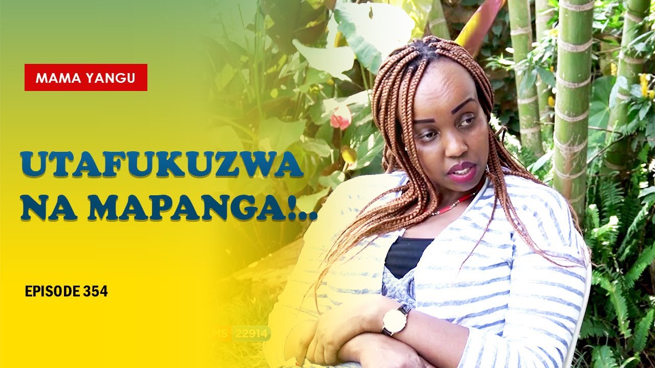 Msupa,😥 Kwani hujipendi! - WANDAHUHU | WARIGIA | BETTY | LUCY || MAMA ...