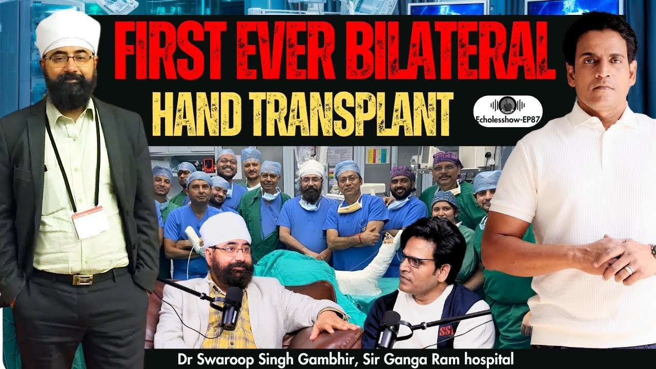 First Ever Bilateral Hand Transplant: Dr. Swaroop Singh Gambhir's ...