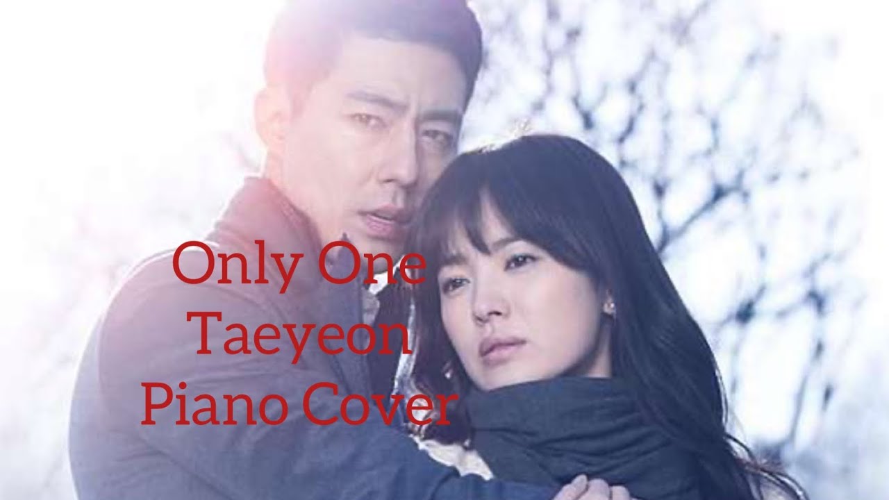 【韓劇鋼琴曲】 ️那年冬天風在吹-Taeyeon태연太妍-Only One ｜drama OST | piano cover #taeyeon ...