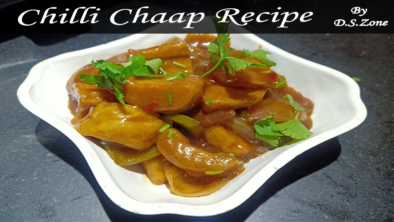 CHILLI CHAAP RECIPE || Indian-Chinese Fusion || My Favourite Recipe ...