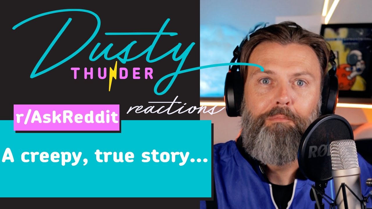 A creepy, true story... (Dusty Reads & Reacts!!!) - YouTube
