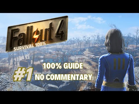 Optimal Starting Route / Fallout 4 Survival 100% Walkthrough - YouTube