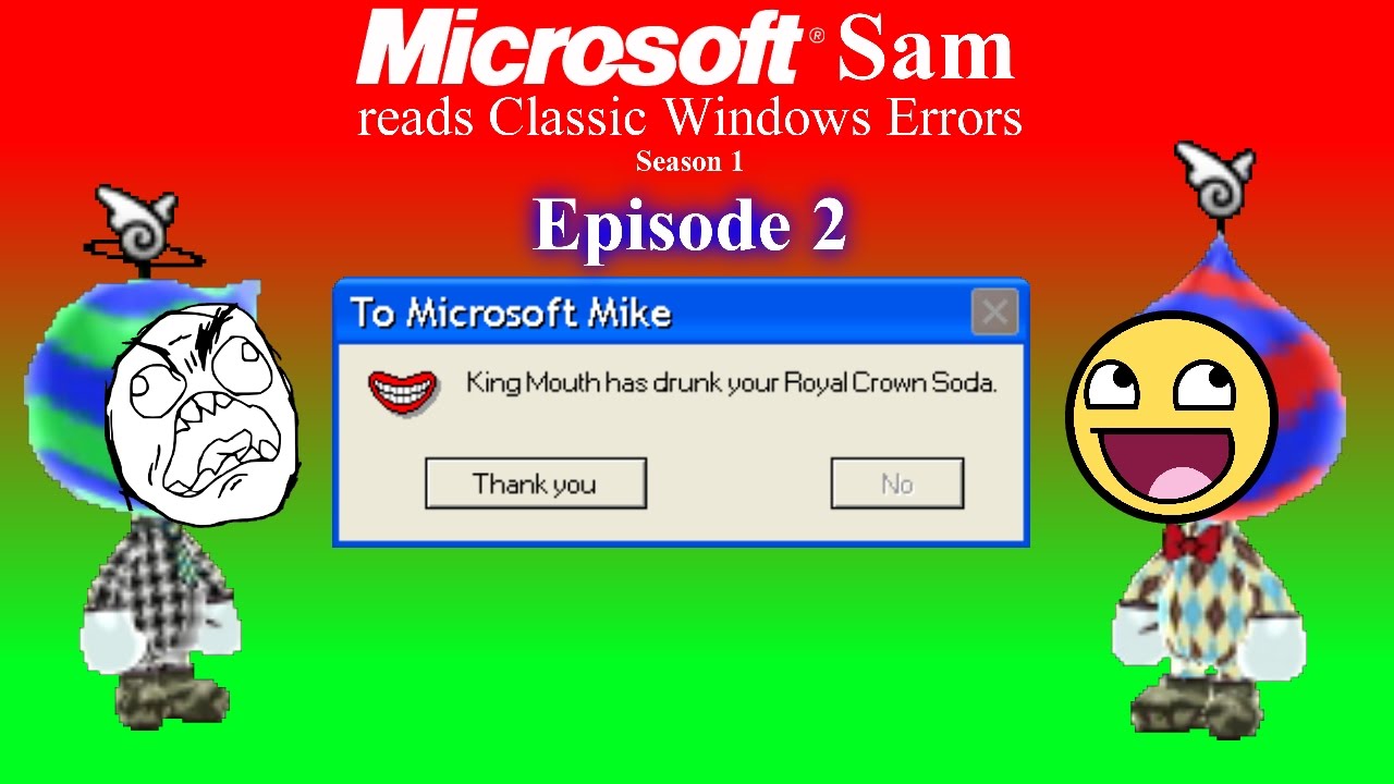 Microsoft Sam reads Classic Windows Errors (S1E2) - YouTube