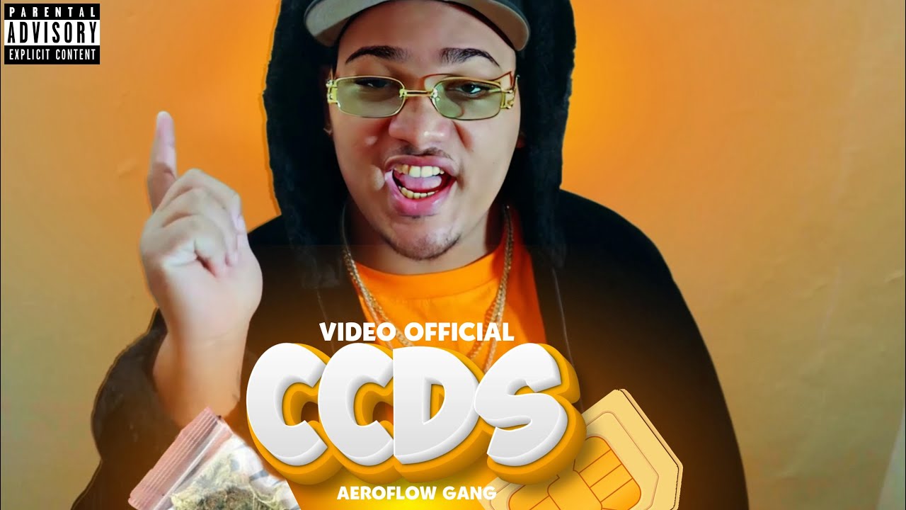 CCDS - AeroFlow Gang (Video Official) By delaverdefilms - YouTube Music